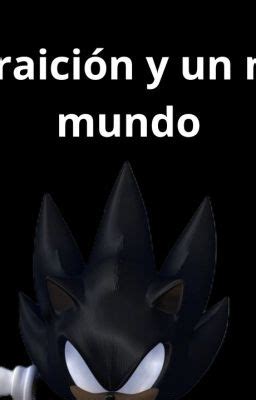 QHPS Si Yo Era Trcionado Y Tenia El Cuerpo De Dark Sonic Y Caia En Mlp REMAKE Franco