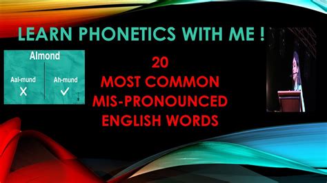 20 Most Common Mispronounced English Words Youtube