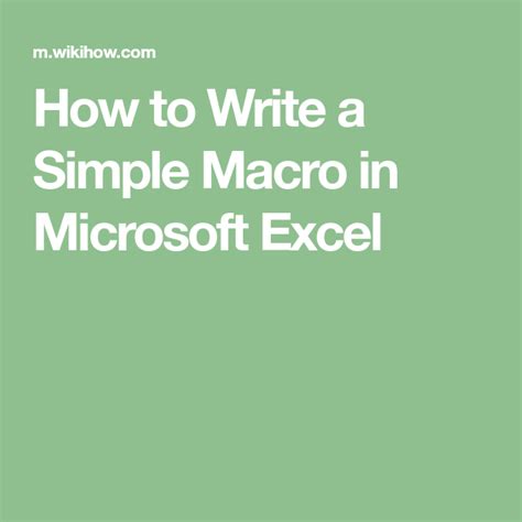 How To Write A Simple Macro In Microsoft Excel Microsoft Excel Excel