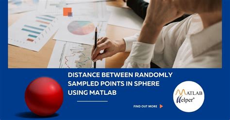 Blog Distance Of Random Sampling In Sphere MATLAB Helper