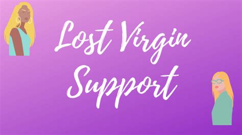 Lost Virgin Support