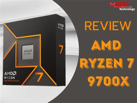 Review Amd Ryzen 7 9700x Cpu Cho Các Game Thủ Và Chuyên Gia
