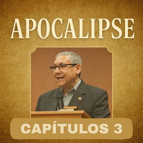 Apocalipse 3 Palavra Que Edifica Pr Adalberto Fagundes Podcast