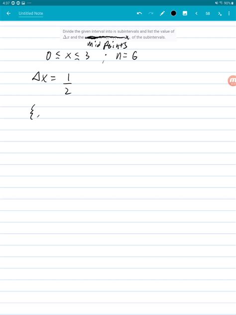 Solveddivide The Interval Into N Subintervals And List The Value Of Δx