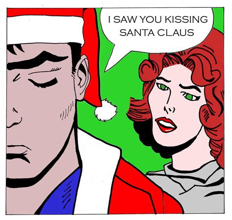 I Saw Mommy Kissing Santa By Opti Wiig On Deviantart