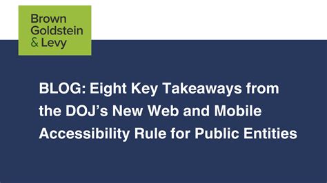 Eight Key Takeaways From The Dojs New Web And Mobile Accessibility