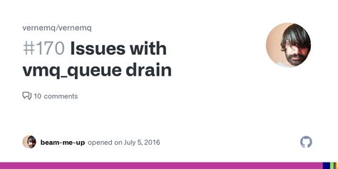 Issues With Vmq Queue Drain Issue Vernemq Vernemq Github