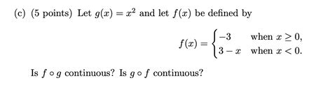 Solved C 5 Points Let Gxx2 And Let Fx Be Defined By
