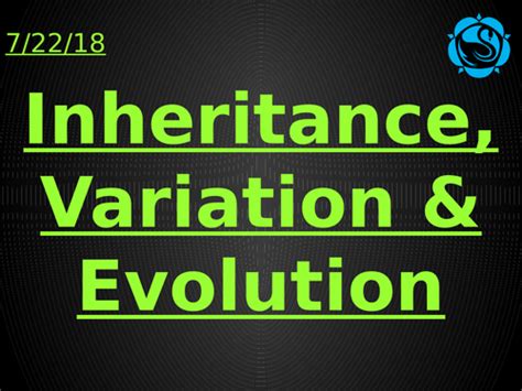 Inheritance Variation And Evolution Aqa Trilogy Teaching Resources