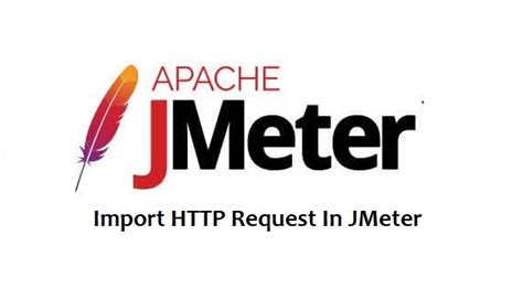 How To Import Request Quickly Using Curl Utility In Jmeter