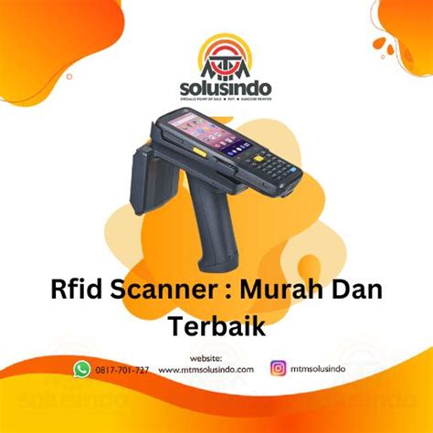 Rfid Scanner Murah Dan Terbaik Mtm Solusindo