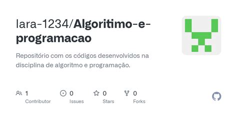 Github Lara 1234algoritimo E Programacao Repositório Com Os Códigos
