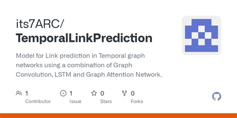 github its7arc temporallinkprediction model for link prediction in