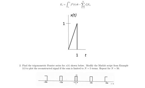 Solved X T 2 Find The Trigonometric Fourier Series For Chegg