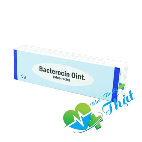 Bacterocin Oint Tuýp 5g Điều Trị Nhiễm Khuẩn Da Nhà Thuốc Thật
