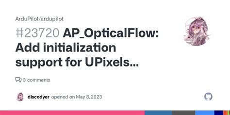 Apopticalflow Add Initialization Support For Upixels Upflow Optical Flow Sensor · Issue 23720