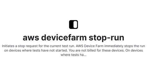 Aws Devicefarm Stop Run Fig