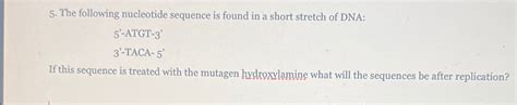 the following nucleotide sequence is found in a short
