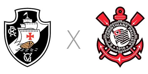 Vasco X Corinthians Veja Onde Assistir Ao Vivo Horário E Escalações