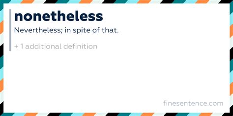 Nonetheless Definition Meaning And Examples In English