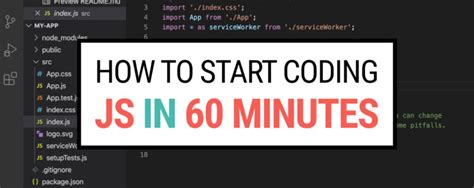 How To Start Coding Javascript In 60 Minutes Exceptionly