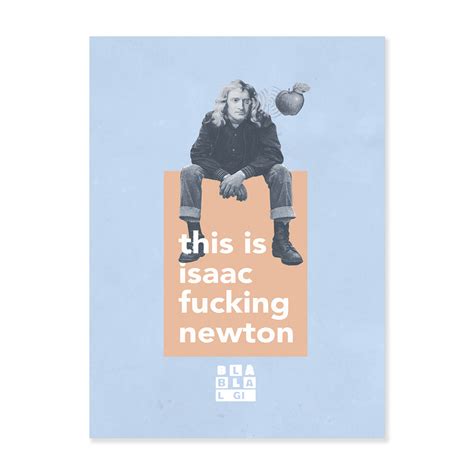 Pôster Isaac Fucking Newton