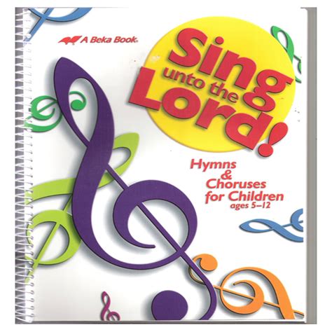 Abeka Sing Unto The Lord Bk Second Harvest Curriculum