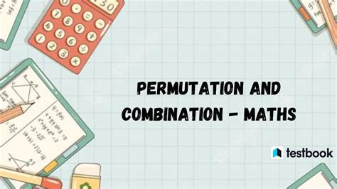 Permutation And Combination Definition Formulas And Examples