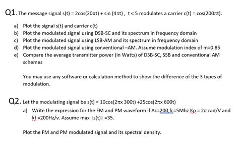 Q1 The message signal s t 2cos 2 sin 4πt t Chegg com