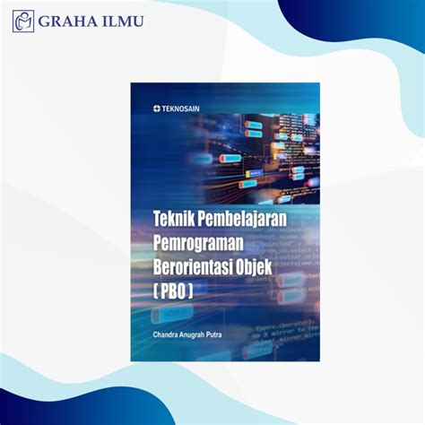 Jual Teknik Pembelajaran Pemrograman Berorientasi Objek PBO Chandra