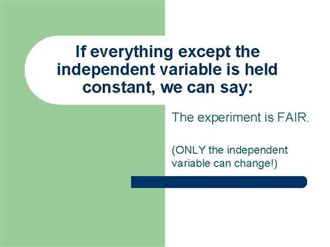 Variables In Science Experiments What Makes An Experiment