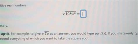 Solved Itive Real Numbers Sqrt108w3 Ssary Sqrt For Example