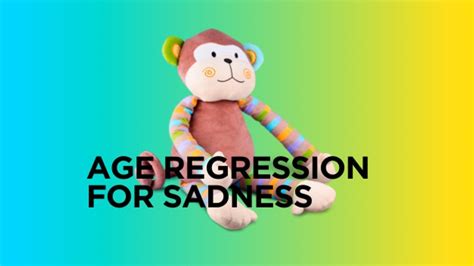 Age Regression Helps You Cope With Sadness Through Stepmom Soft Voice Wonders Of Abdl Adult B Age Regression Helps You Cope With Sadness Through Stepmom Soft Voice Wonders Of Abdl Adult B