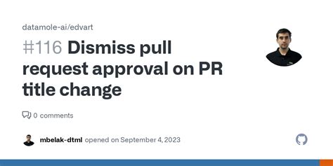 Dismiss Pull Request Approval On PR Title Change Issue 116