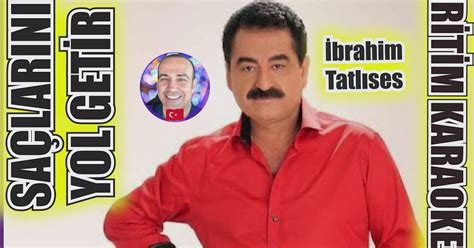 Saçlarını Yol Getir İbrahim Tatlıses Ritim Karaoke Orijinal Trafik