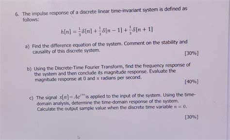 solved 6 the impulse response of a discrete linear