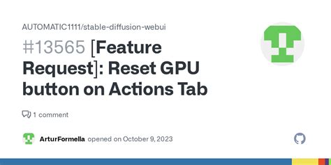 Feature Request Reset Gpu Button On Actions Tab · Issue 13565