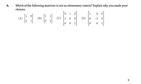 Solved Which Of The Following Matrices Is Not An Chegg