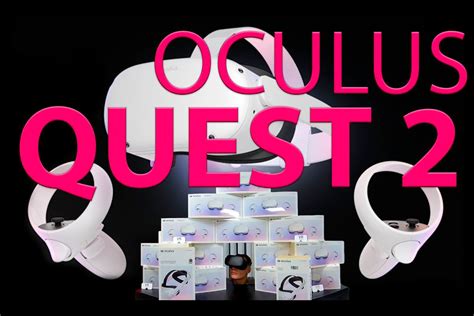 Oculus Quest 2 распаковка и первое впечатление Очки виртуальной