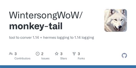 Github Wintersongwow Monkey Tail Tool To Conver Hermes Logging To Logging