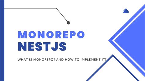what is monorepo how to have it in our nestjs project youtube