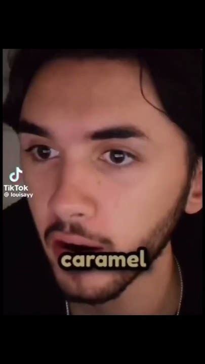 Louis Ayy You Forgot The Caramel Itslouisayy Louisayy Caramel
