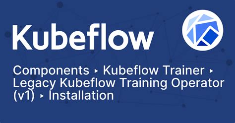 Installation Kubeflow