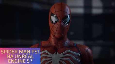 Spider Man PS1 Na UNREAL ENGINE 5 YouTube