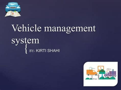 Vehicle Service Management System Using Web Application Pptx