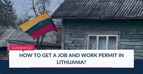 How To Get A Job And Work Permit In Lithuania Eu Helpers