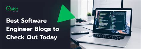Best Software Engineer Blogs To Check Out Today Qubit Labs