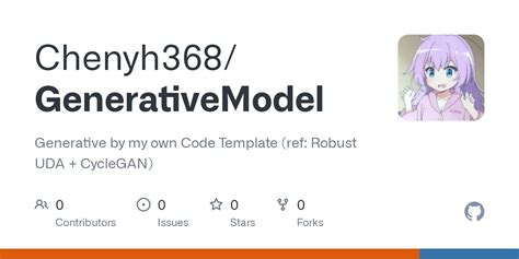 Github Chenyh368generativemodel Generative By My Own Code Template