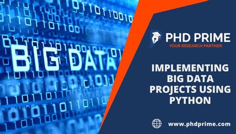 Implementing Big Data Projects Using Python Research Guidance