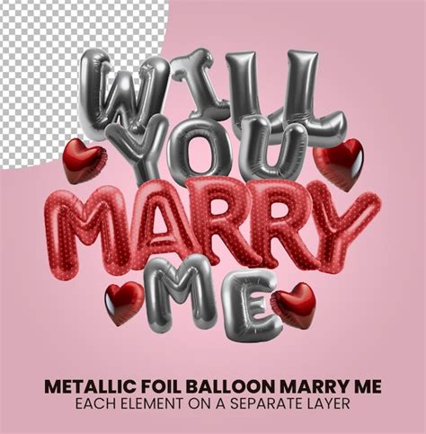Premium Psd Silver And Red Foil Balloon Will You Marry Me